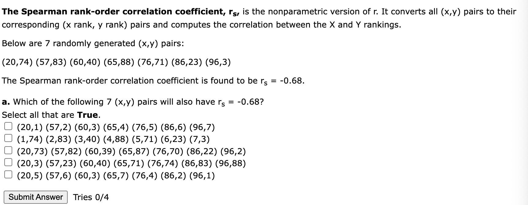 Solved The Spearman rank-order correlation coefficient, rs, | Chegg.com