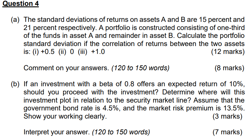 Solved (a) The standard deviations of returns on assets A | Chegg.com