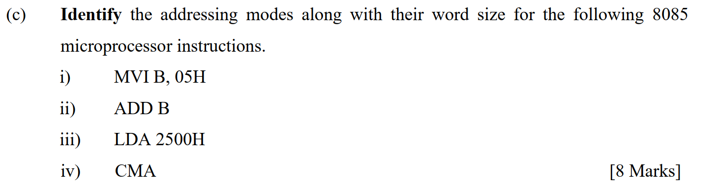 Solved (c) Identify the addressing modes along with their | Chegg.com