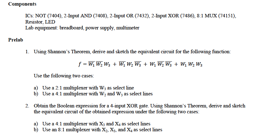 Solved Components ICs: NOT (7404), 2-Input AND (7408), | Chegg.com