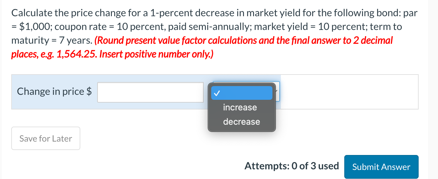 Solved Calculate the price change for a 1-percent decrease | Chegg.com