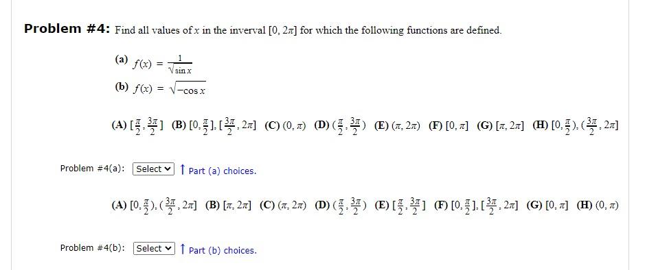 Solved Problem #4: Find all values of x in the inverval | Chegg.com