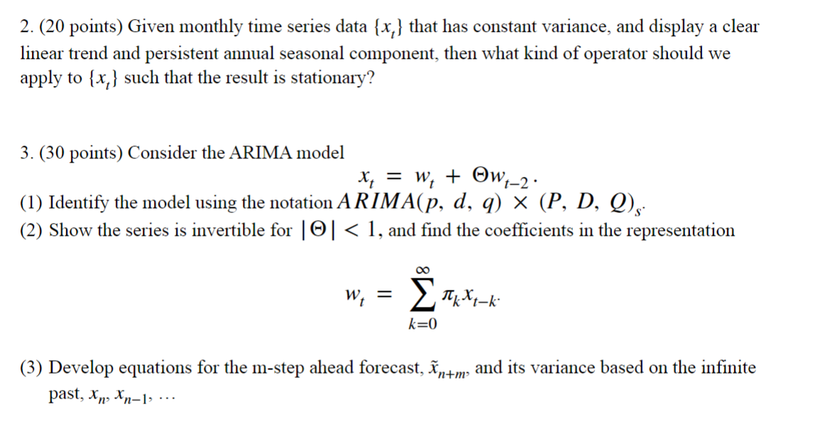 Solved 2. (20 points) Given monthly time series data {xt} | Chegg.com