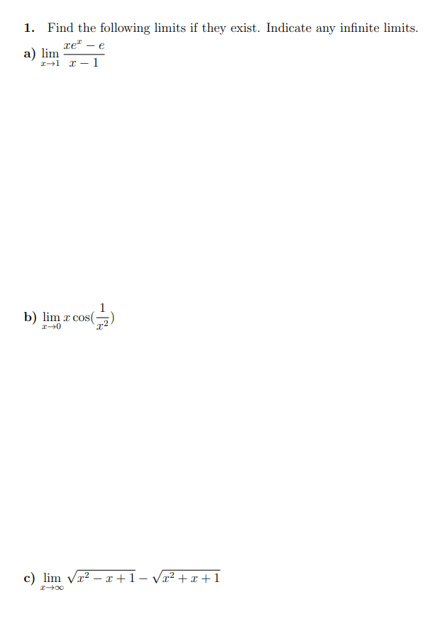 Solved limx→0cos(x)−1xex limn→∞(ln(x))2ln(ln(x)) | Chegg.com