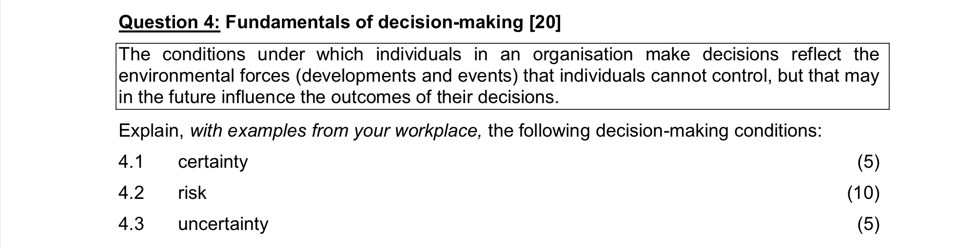 Solved Question 4: Fundamentals of decision-making [20] The | Chegg.com