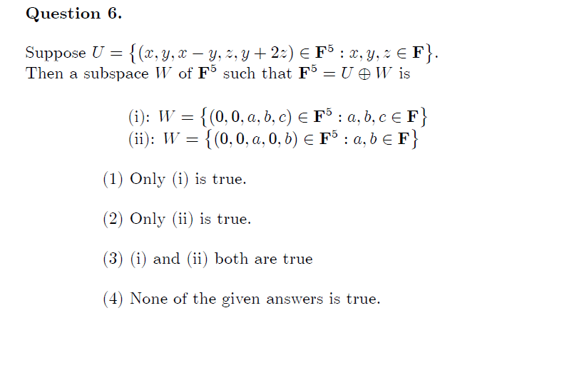 Solved uppose U={(x,y,x−y,z,y+2z)∈F5:x,y,z∈F}. hen a | Chegg.com