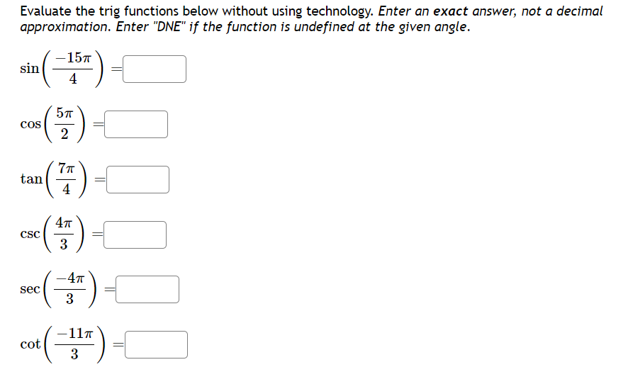 Solved Evaluate the trig functions below without using | Chegg.com