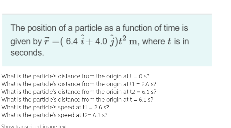 Solved Answers in value and units. So for distance would | Chegg.com