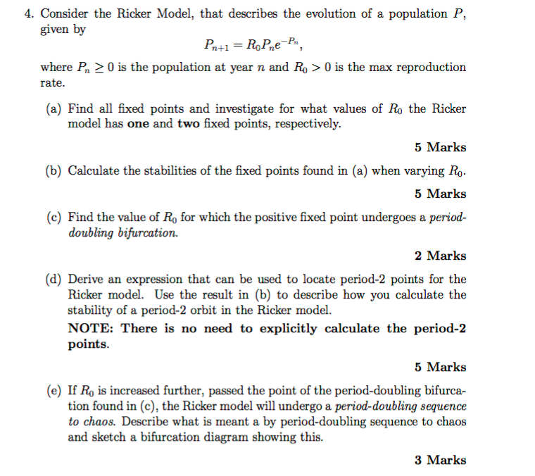 4. Consider the Ricker Model, that describes the | Chegg.com
