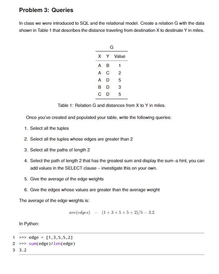 Solved Problem 3: Queries In class we were introduced to SQL | Chegg.com