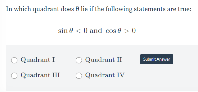 Solved In which quadrant does e lie if the following | Chegg.com