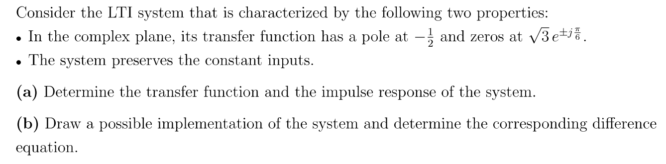 Solved Consider the LTI system that is characterized by the | Chegg.com