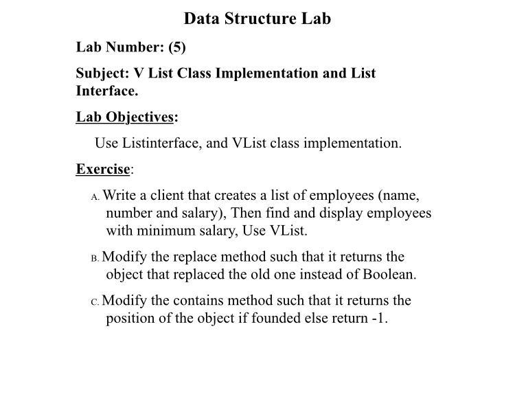 Solved Data Structure Lab Lab Number: (5) Subject: V List | Chegg.com