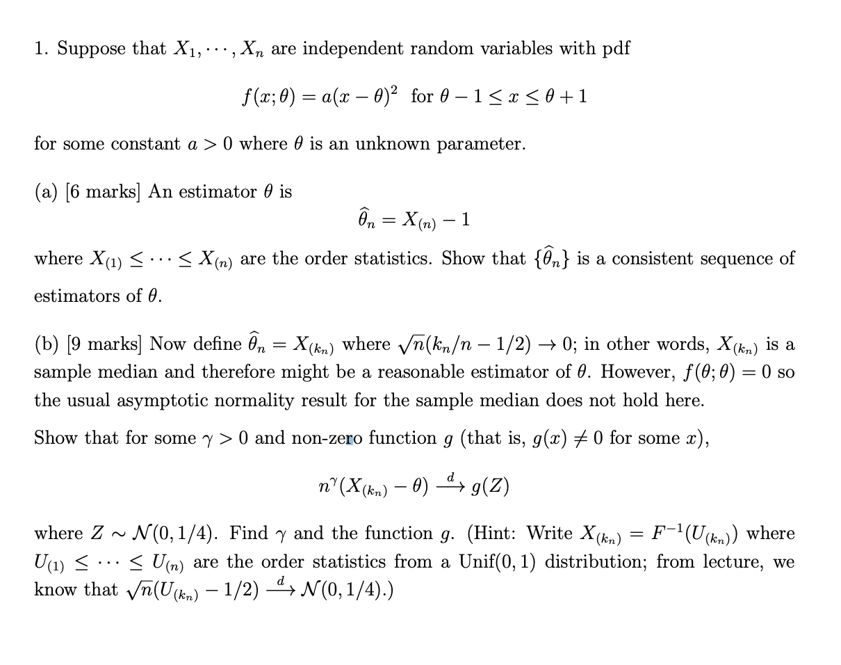 Solved 1. Suppose that X1, ... , Xn are independent random | Chegg.com