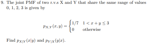 Solved The joint PMF of two r.v.s X and Y that share the | Chegg.com