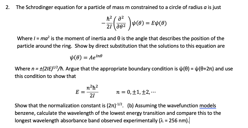 Solved The Schrodinger Equation For A Particle Of Mass M