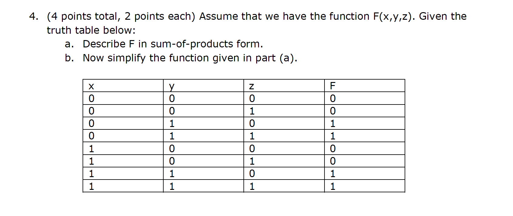 Solved 4. (4 points total, 2 points each) Assume that we | Chegg.com