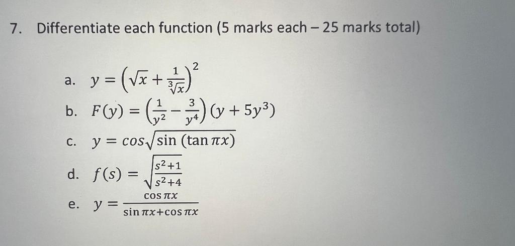 Solved Differentiate each function (5 marks each - 25 marks | Chegg.com