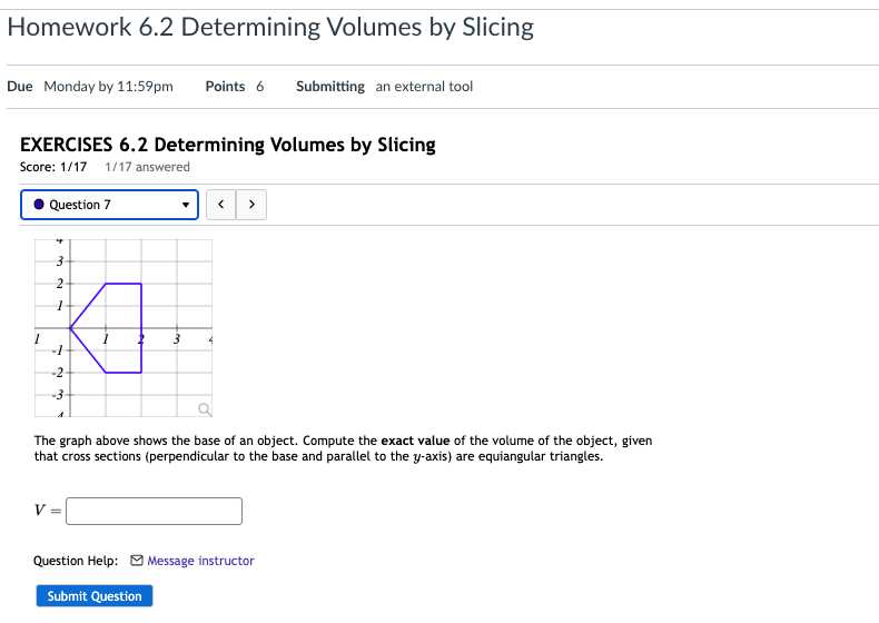 Solved Homework 6.2 Determining Volumes by Slicing Due | Chegg.com
