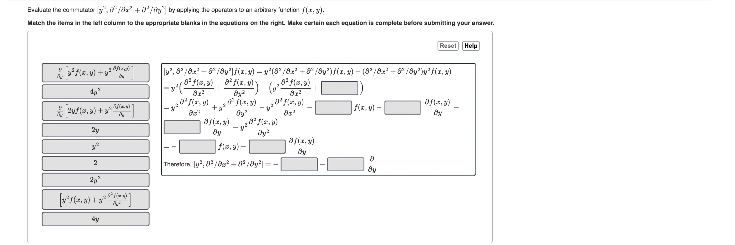 Solved Evaluate the commutator [y2,∂2/∂x2+∂2/∂y2] by | Chegg.com