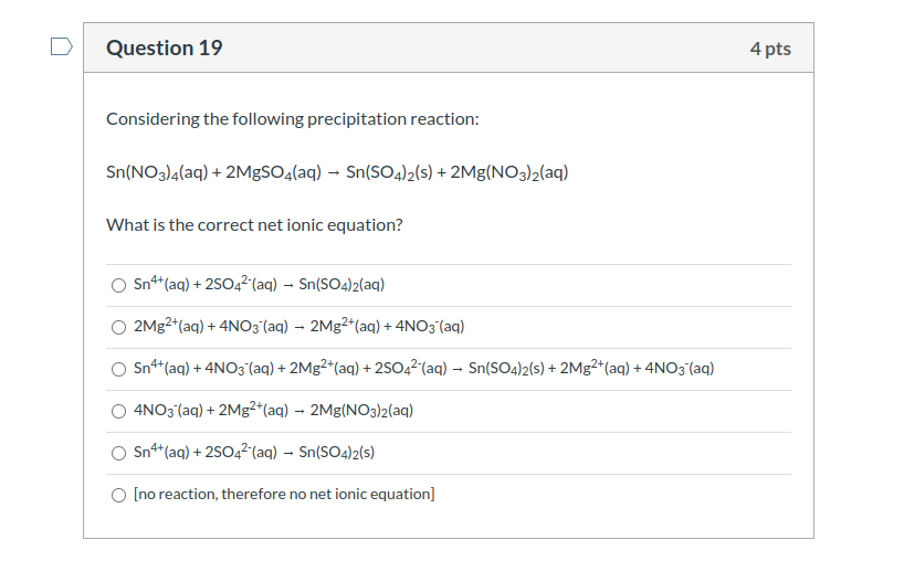 Solved Question 19 4 pts Considering the following | Chegg.com