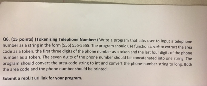 Solved Q6 15 Points Tokenizing Telephone Numbers Write