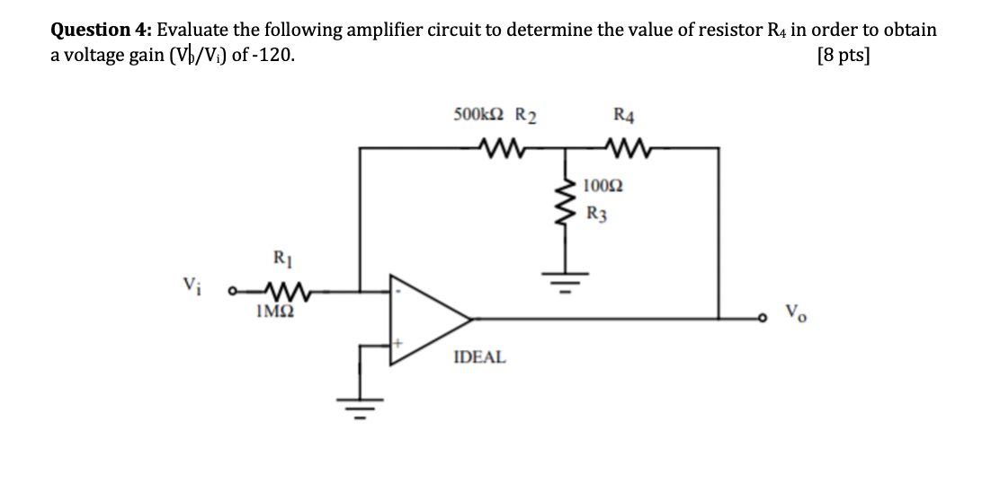 Solved Evaluate the following amplifier circuit to determine | Chegg.com