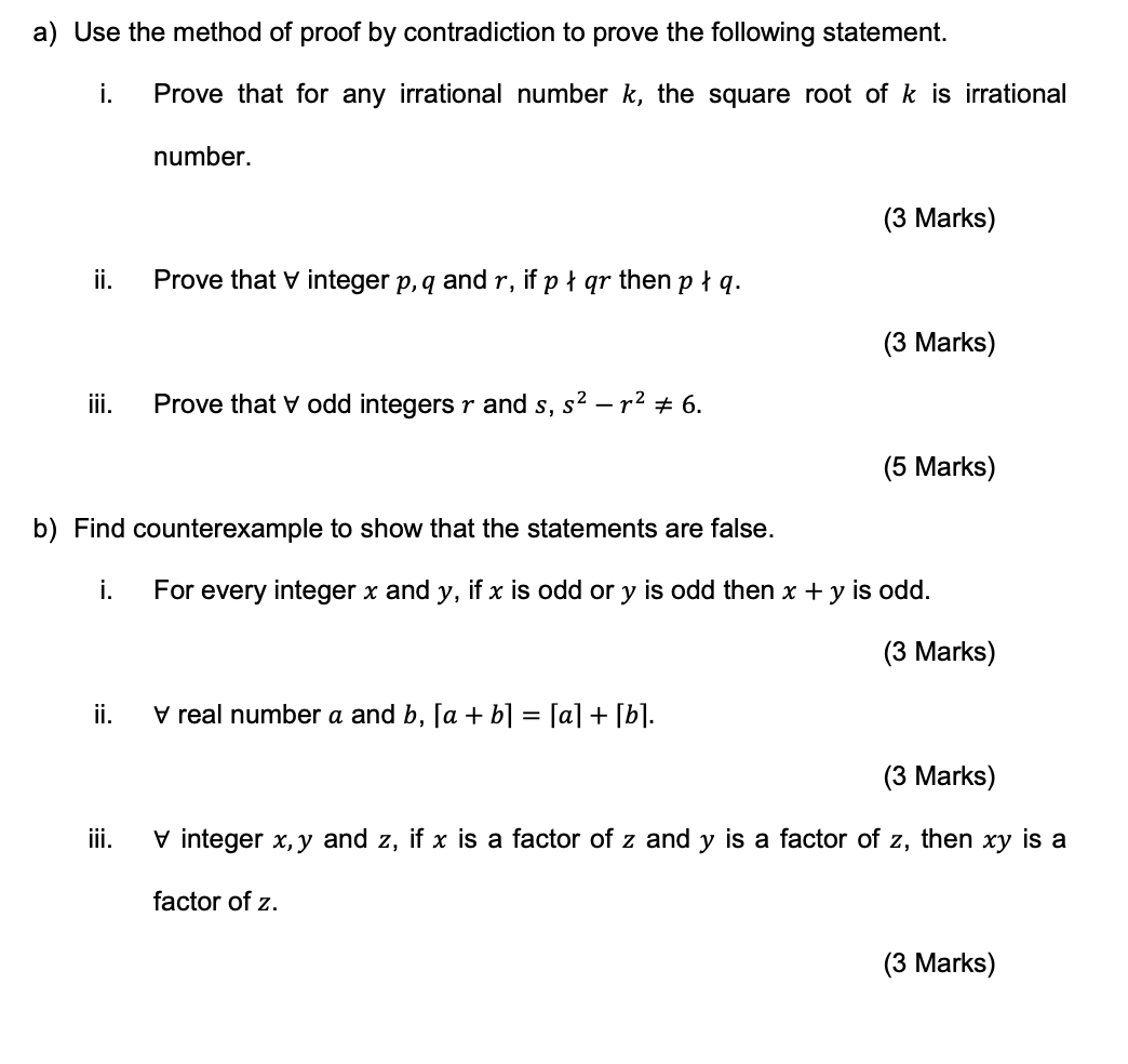 Solved a) Use the method of proof by contradiction to prove | Chegg.com