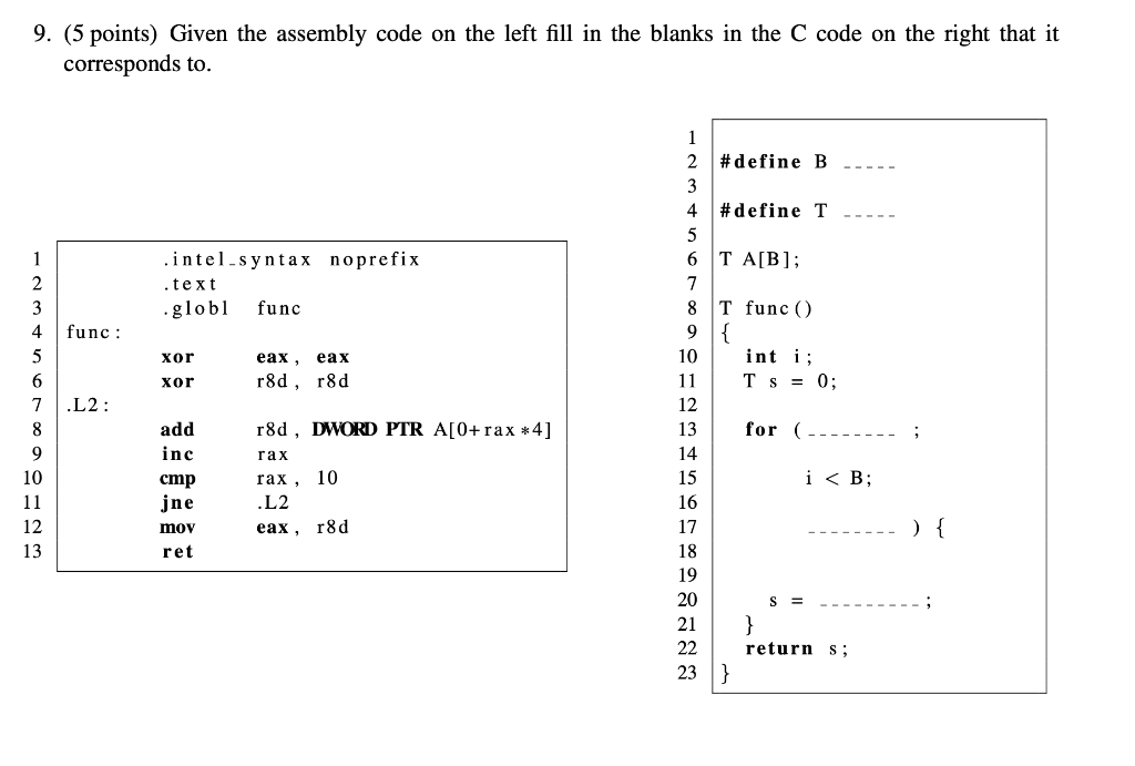 Solved 9. (5 points) Given the assembly code on the left | Chegg.com