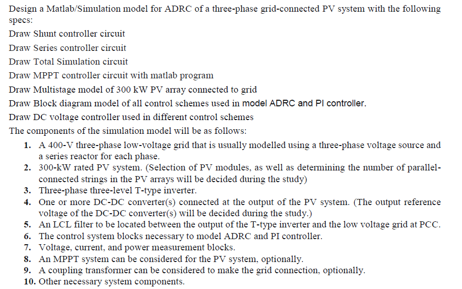 Solved Design A Matlab Simulation Model For Adrc Of A