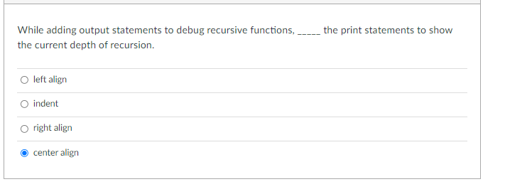 Solved While Adding Output Statements To Debug Recursive 