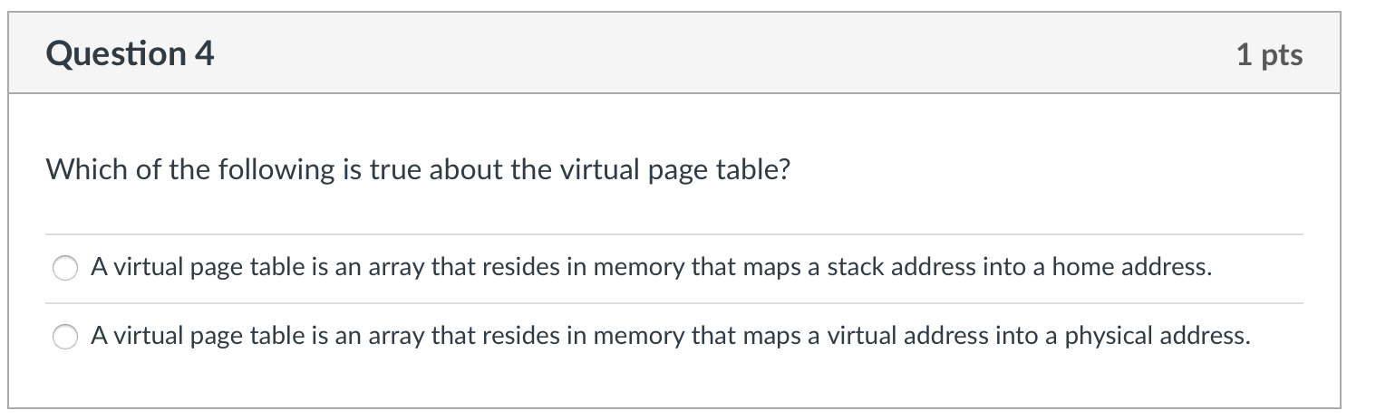 Solved Question 4 1 pts Which of the following is true about | Chegg.com