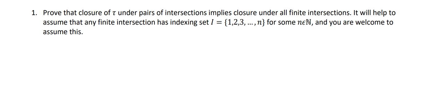 Solved 1. Prove that closure of t under pairs of | Chegg.com