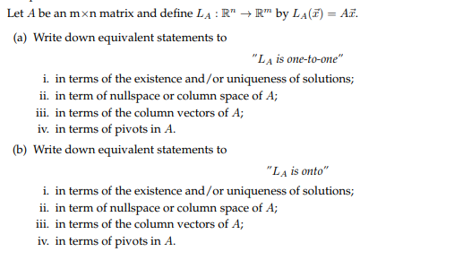 Solved Let A be an m × n matrix and define LA : Rn → Rm by | Chegg.com