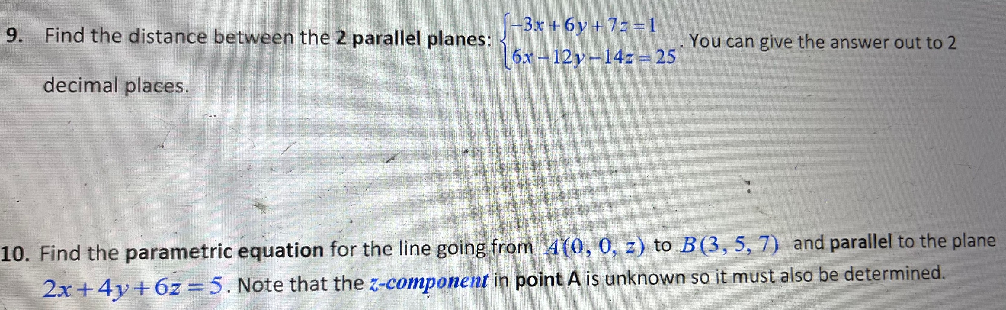 Solved 9. Find the distance between the 2 parallel planes: | Chegg.com