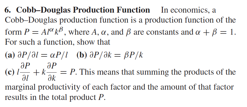Solved > 6. Cobb-Douglas Production Function In economics, a | Chegg.com