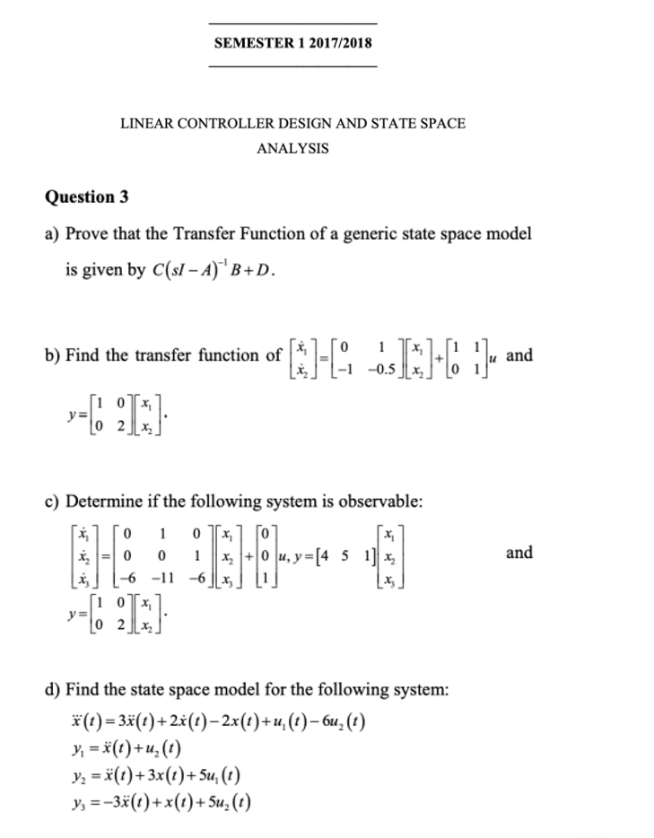 Solved SEMESTER 1 2017/2018 LINEAR CONTROLLER DESIGN AND | Chegg.com