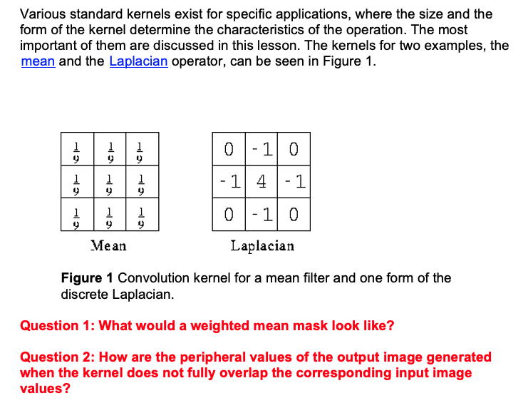 Solved Various standard kernels exist for specific | Chegg.com