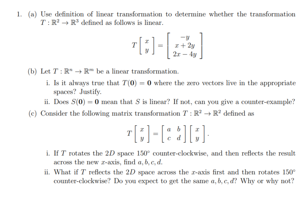 Solved 1. (a) Use definition of linear transformation to | Chegg.com