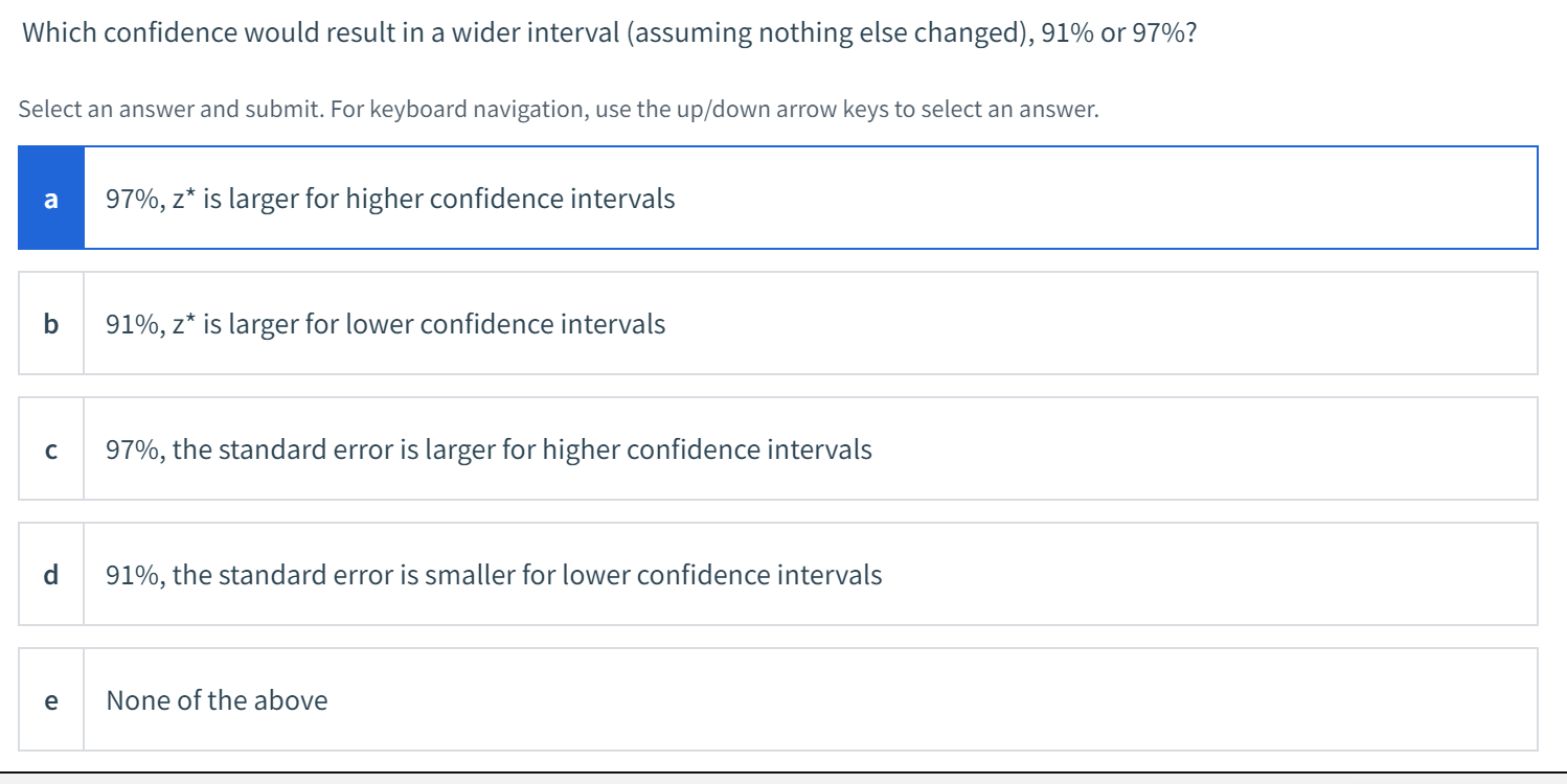 Solved Which confidence would result in a wider interval | Chegg.com