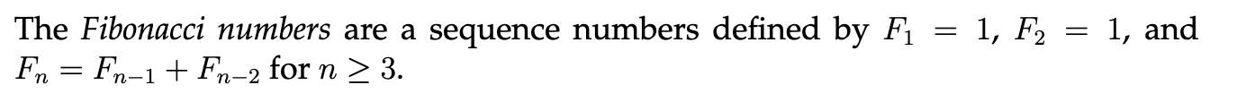 Solved The Fibonacci numbers are a sequence numbers defined | Chegg.com