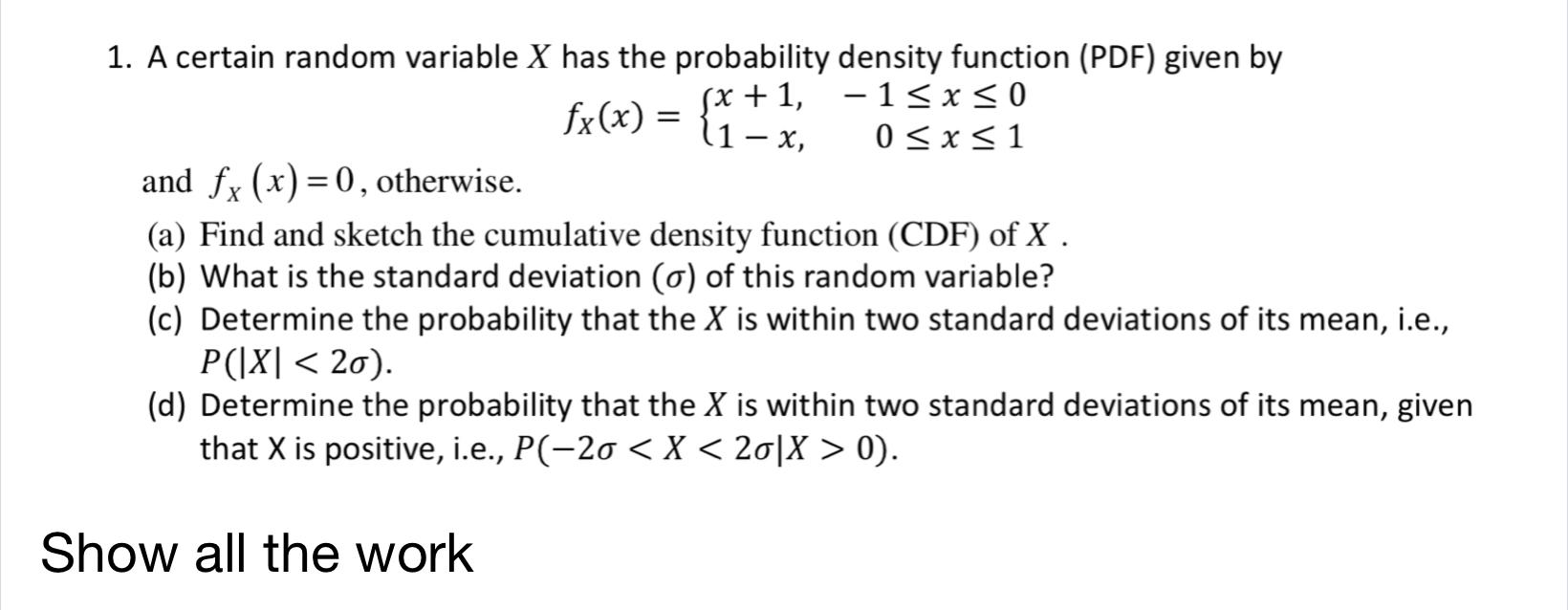 Solved 1. A certain random variable X has the probability | Chegg.com