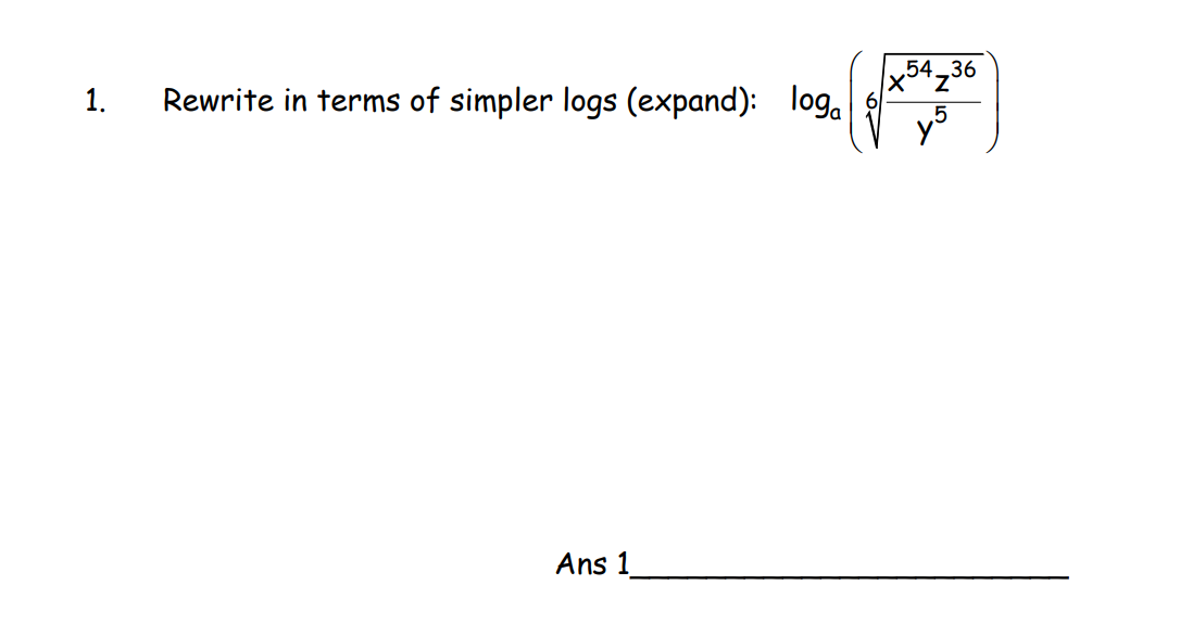 Solved /X54236 1. Rewrite in terms of simpler logs (expand): | Chegg.com