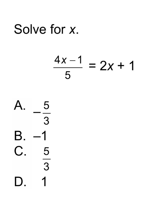 Solved Solve For X 4x 1 5 2x 1 5 3 1 5 3 1 Chegg