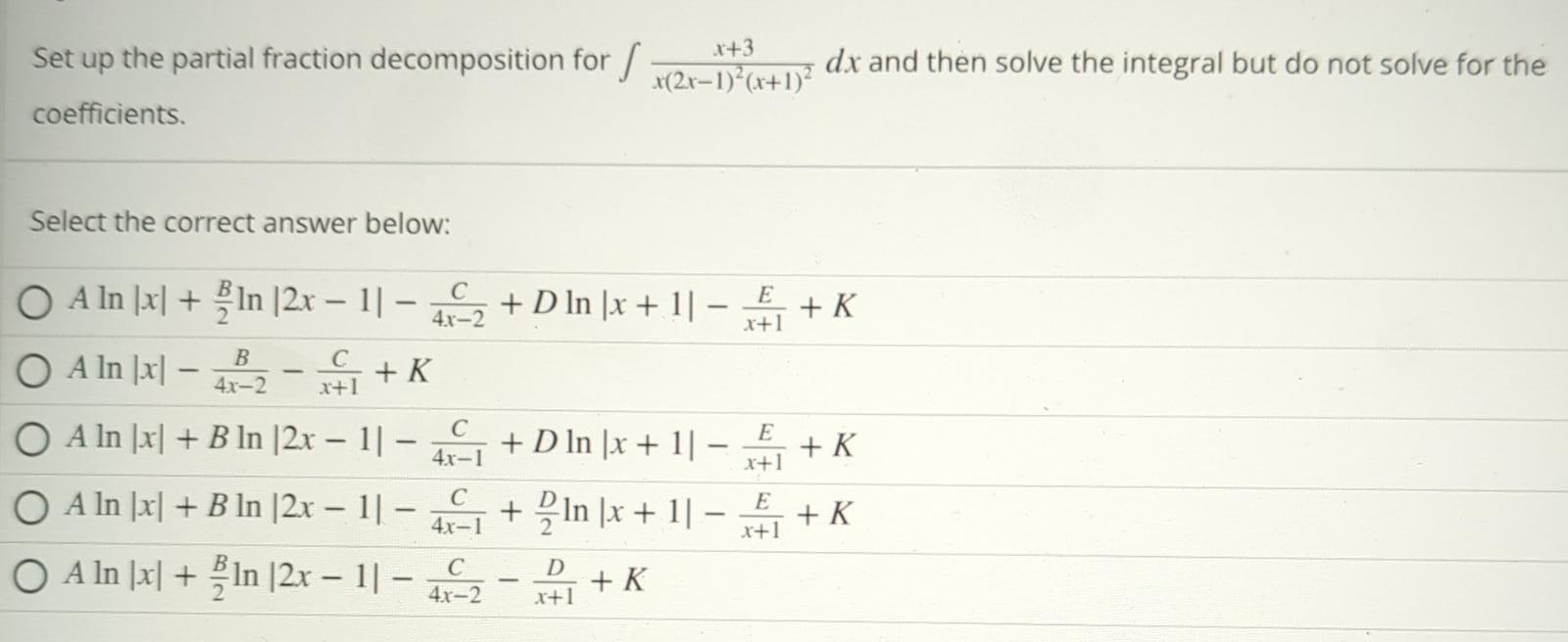 Solved Set up the partial fraction decomposition for | Chegg.com