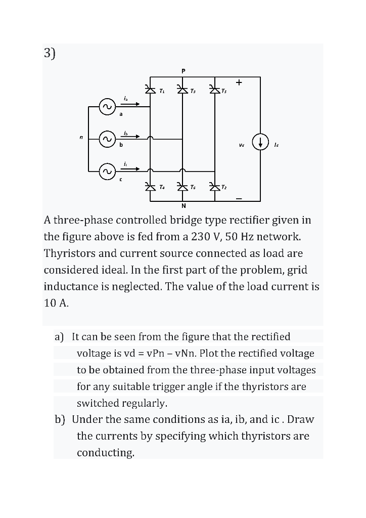 Solved 3) F + * T 11 *1 Va Ja T: *T2 A three-phase | Chegg.com