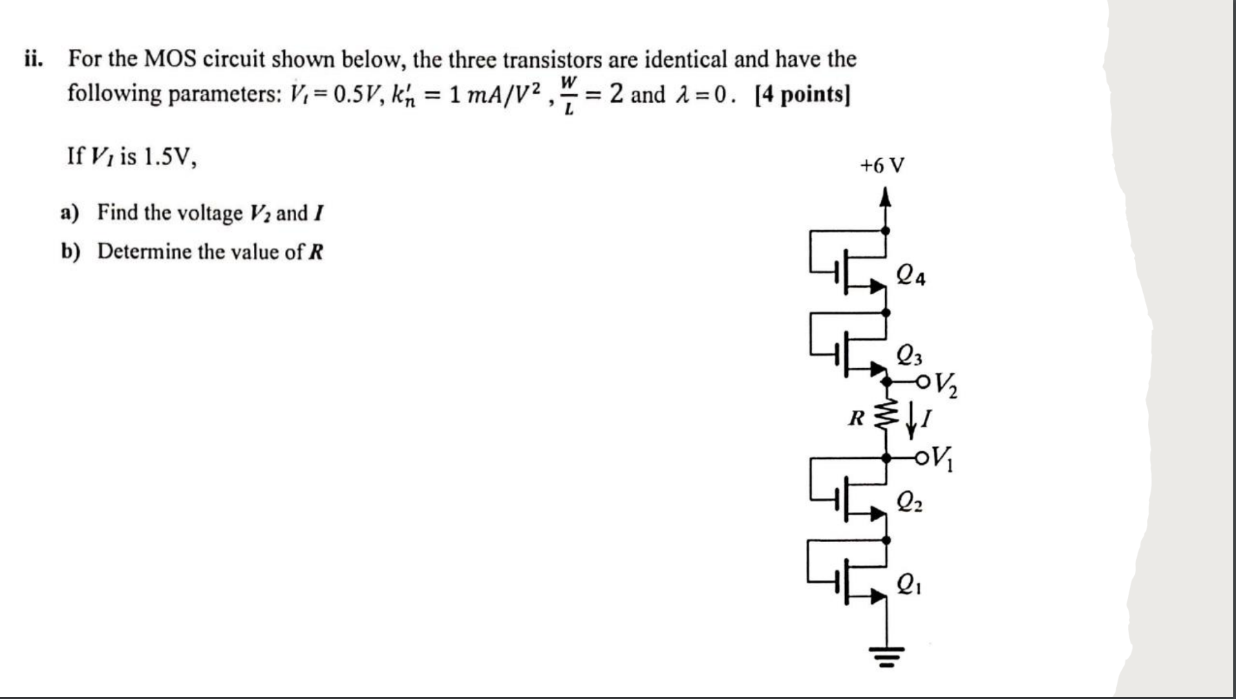 Solved ii. For the MOS circuit shown below, the three | Chegg.com