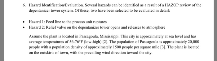 6. Hazard Identification/Evaluation. Several hazards | Chegg.com