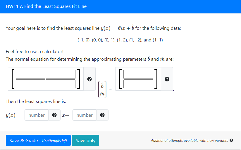 Solved HW11.7. Find the Least Squares Fit Line Your goal | Chegg.com