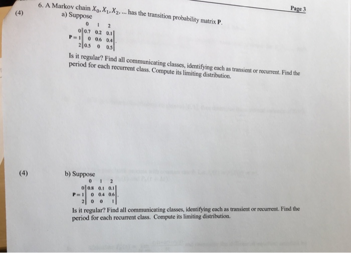 Solved Page 3 6. A Markov chain Xo,X1,X2, a) Suppose has the | Chegg.com
